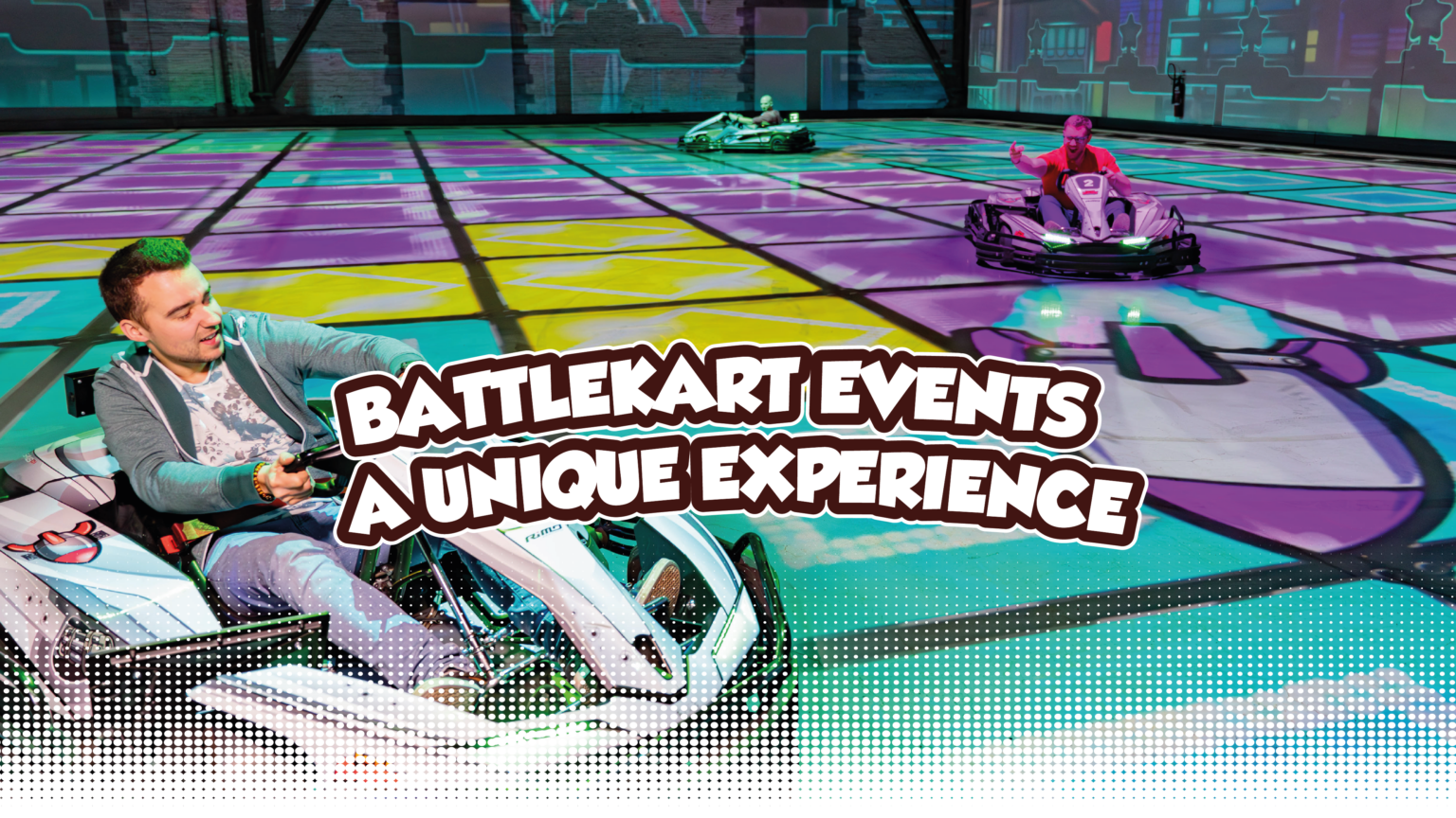 BattleKart events - A unique experience